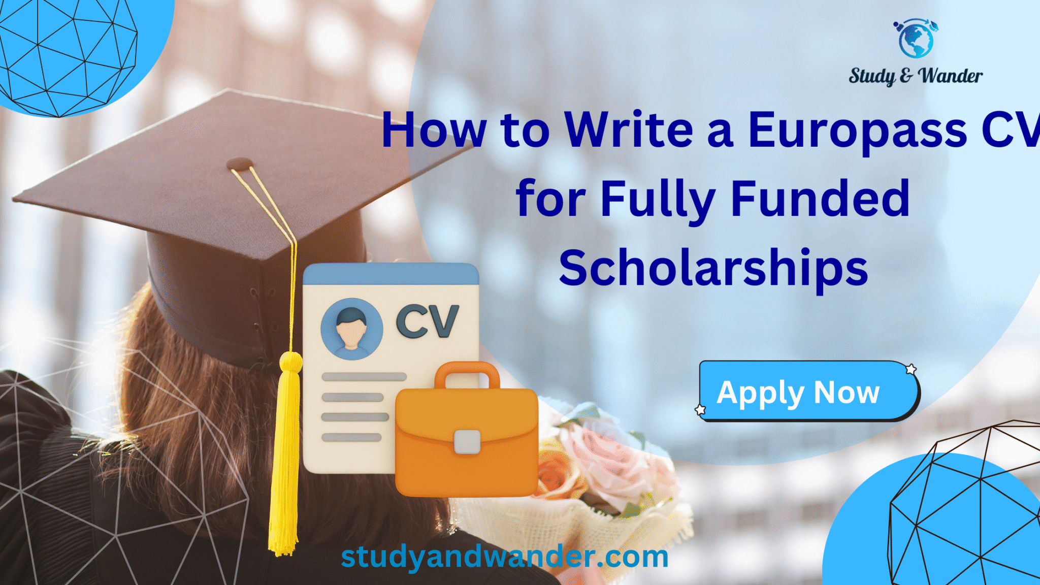 How to Write a Europass CV for Fully Funded Scholarships